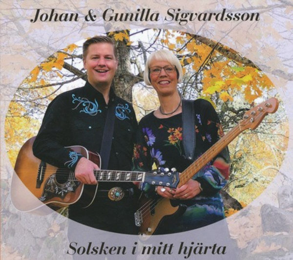 Johan och Gunilla Sigvardsson med ny cd – Markuz.se – Välkommen till ...